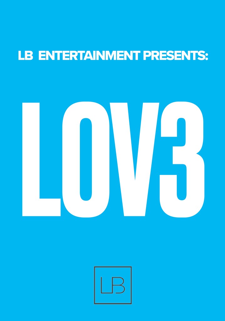 Lov3 - watch tv show stream online